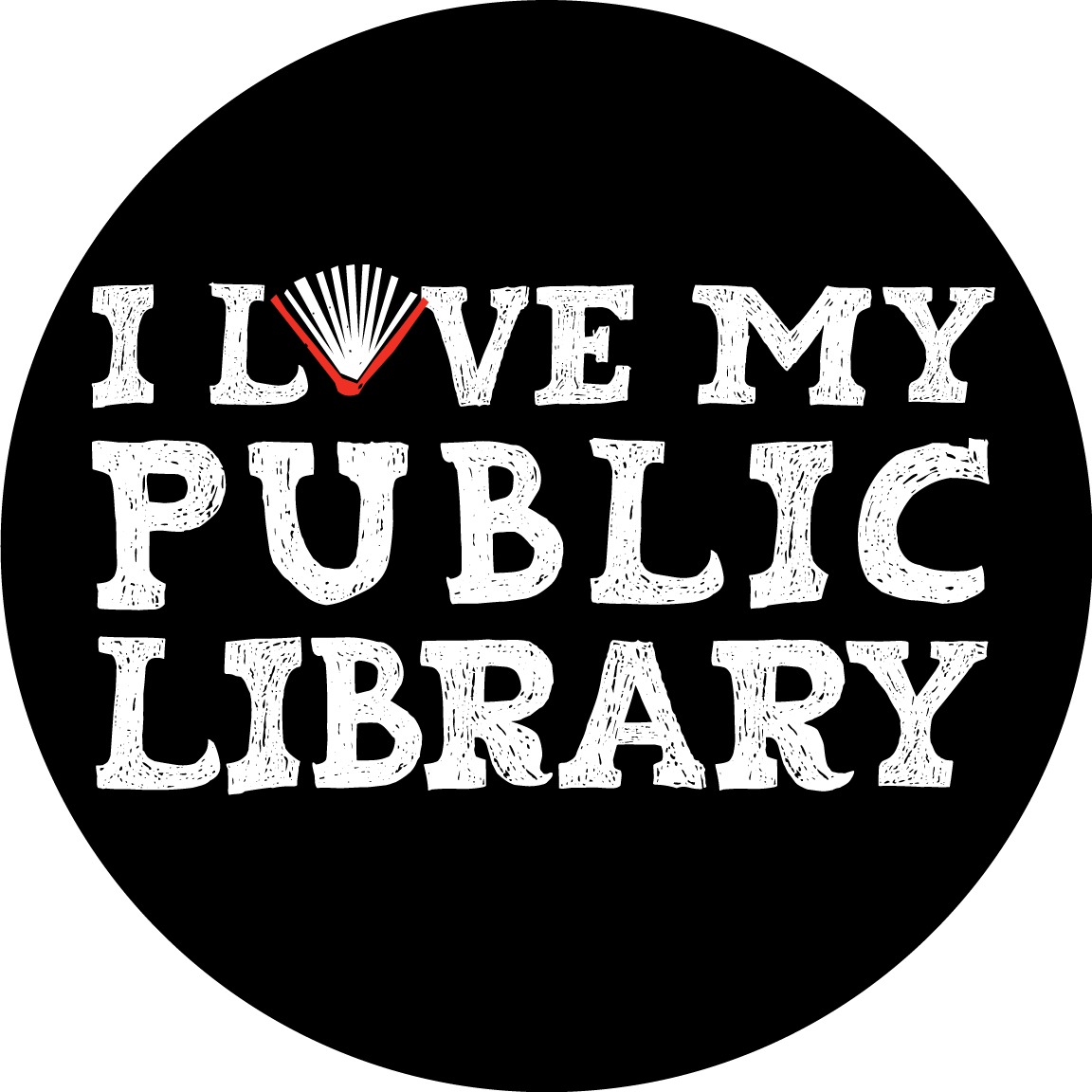 I Love My Public Library Button