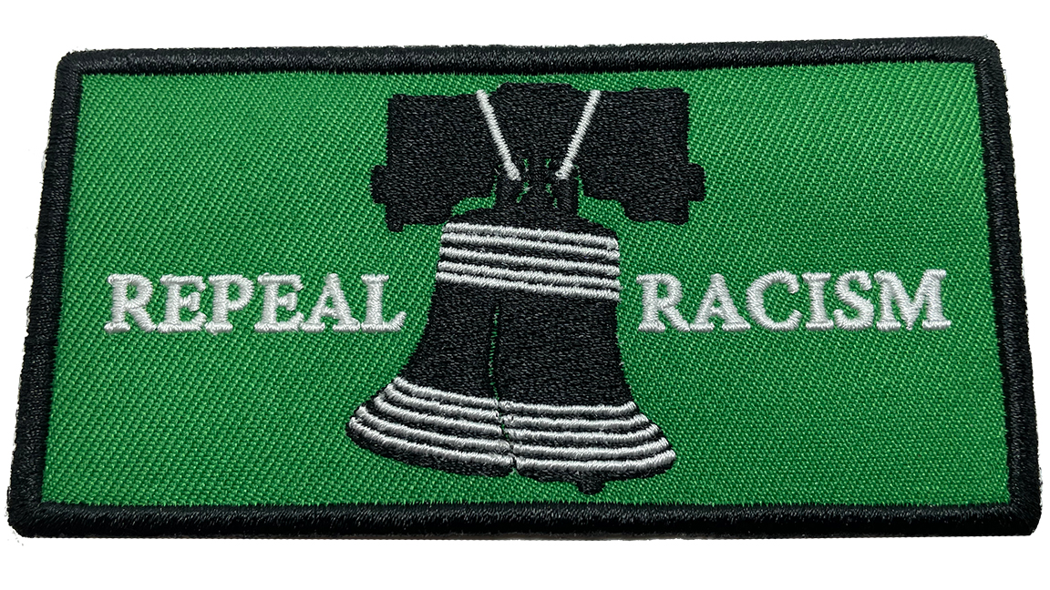 Repeal Racism Embroidered Patch