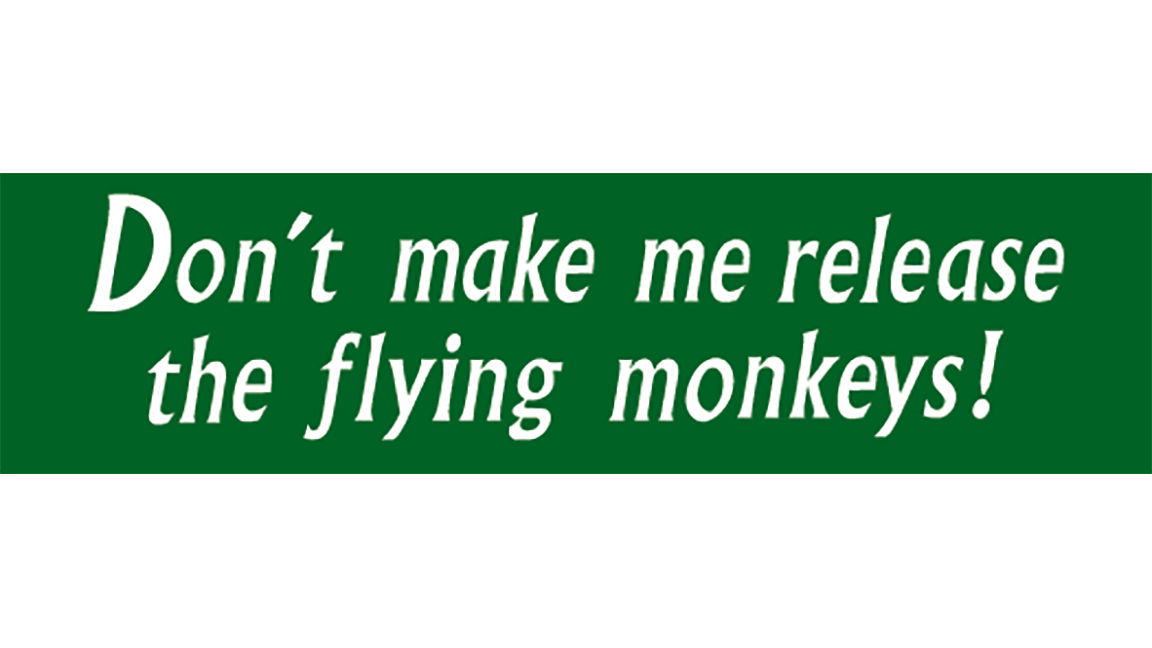 Flying Monkeys Bumper Sticker