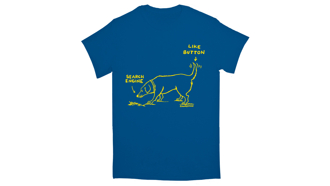 Dog Search Engine Like T-Shirt